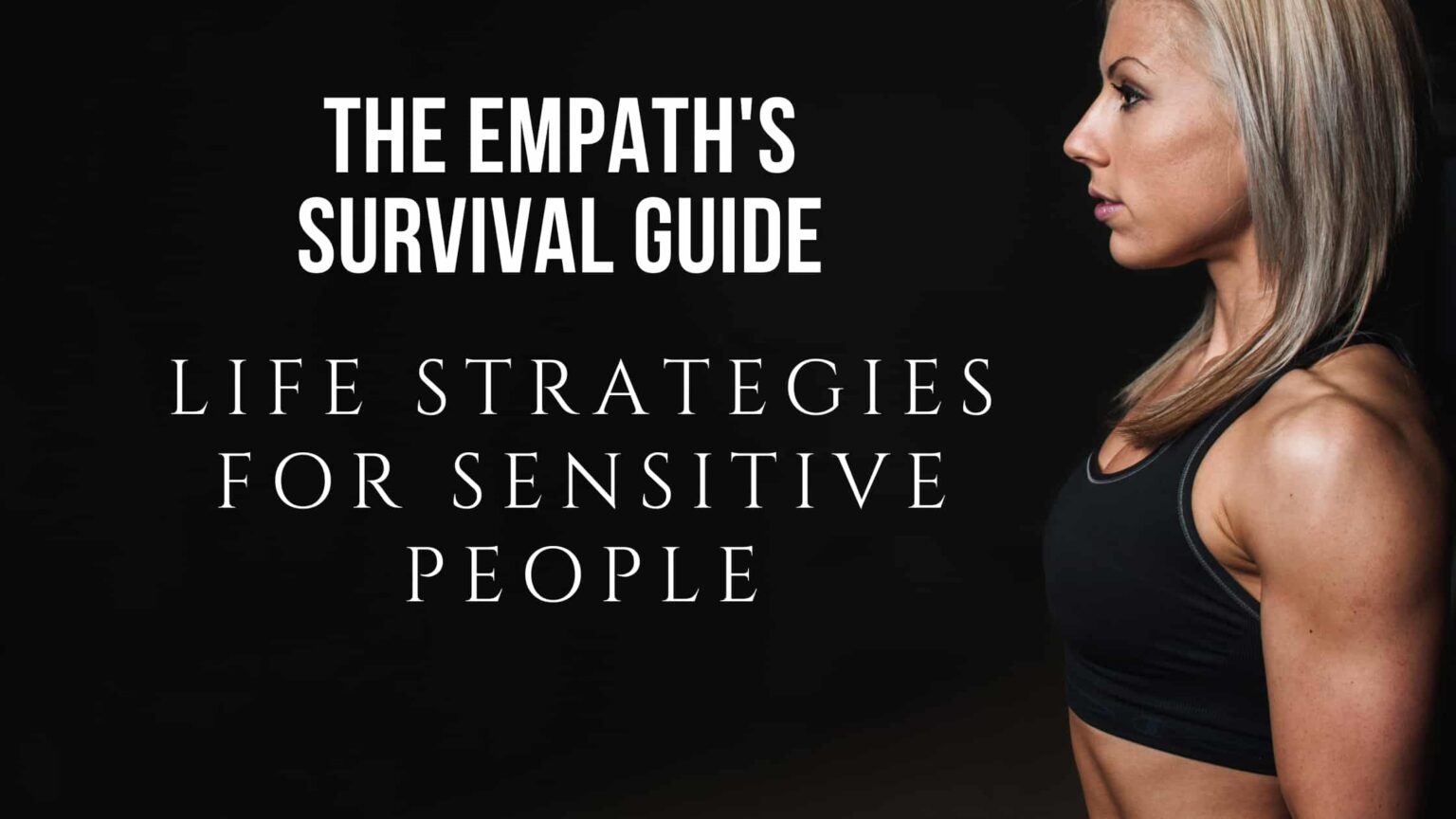 The Empath's Survival Guide By Judith Orloff - Online Course Review