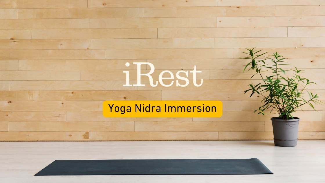 What is iRest Yoga Nidra Immersion